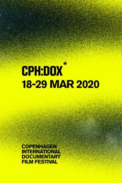 Cphdox 20 Ihuman Nordisk Film Biografer