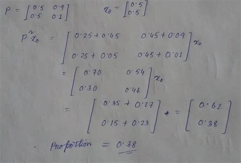 linear algebra i m having trouble with markov chains mathematics