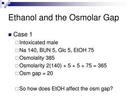 Ppt Toxicology Anion Gap Osmolar Gap And Toxic Alcohols Powerpoint Presentation Id 983966
