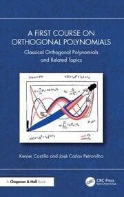 A First Course On Orthogonal Polynomials Classical Orthogonal Polynom