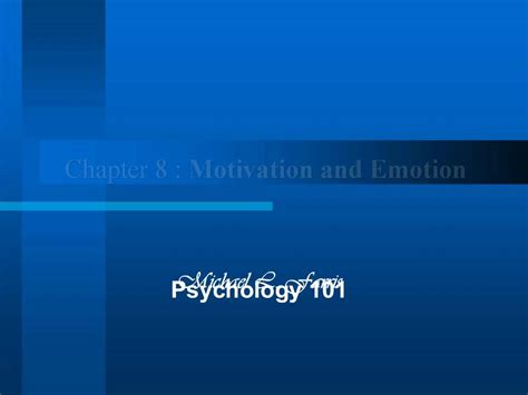 Ppt Chapter 8 Motivation And Emotion Powerpoint Presentation Free
