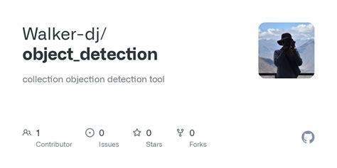 Github Walker Djobjectdetection Collection Objection Detection Tool