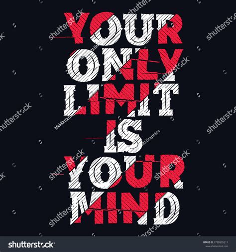 Your Only Limit Your Mind Inspirational Stock Vector Royalty Free