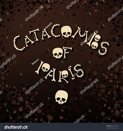 15 Paris Catacombs Stock Vectors And Vector Art Shutterstock