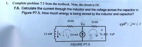 solved complete problem 7 5 from the textbook note the circuit is dc