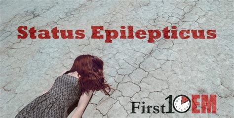 1199 Tuf Status Epilepticus And Those Pesky Anti Epileptic Drugs