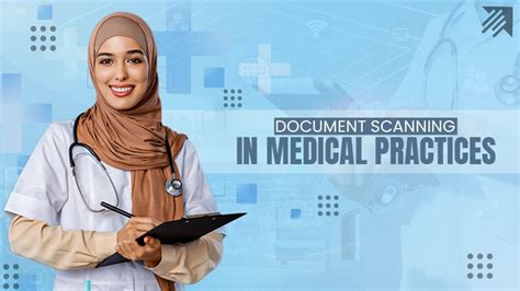 Why Do You Need Document Scanning In Medical Practices