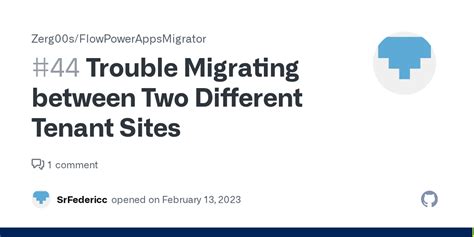 Trouble Migrating Between Two Different Tenant Sites · Issue 44