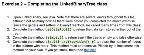 Solved Exercise 2 Completing The Linkedbinarytree Class 1