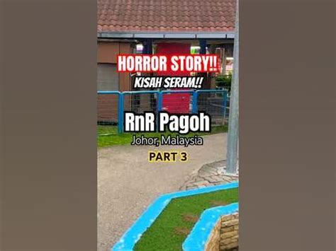 Rnr Keras Malaysia Rnr Pagoh Part 3 Haunted Rnr Johor Highway Seram And Berhantu Youtube