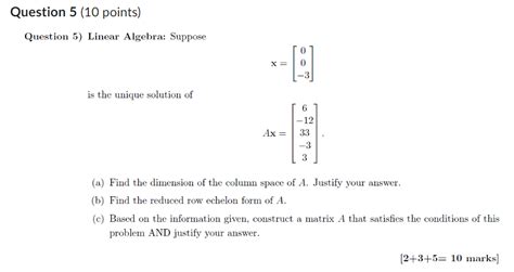 solved question 5 10 ﻿points question 5 ﻿linear algebra