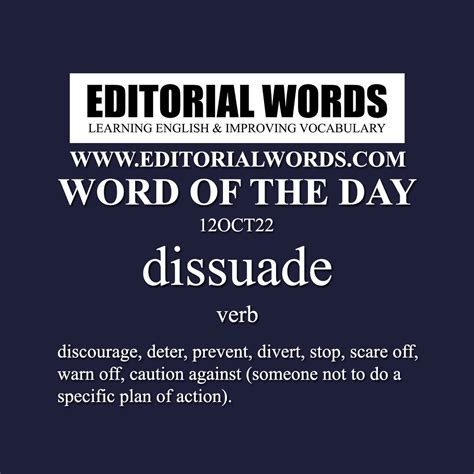 Word Of The Day Dissuade 12oct22 Editorial Words