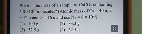 What Is The Mass Of A Sample Of Caco3 Studyx