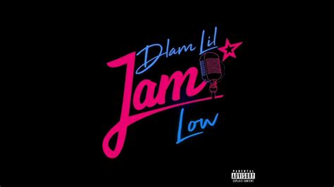 Dlam Lil Jam Low [ Clash Jamshow ] Youtube