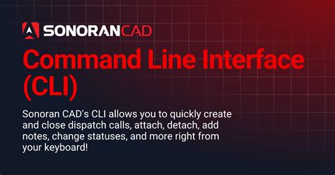 Command Line Interface Cli Cad Sonoran Software Documentation
