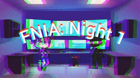 Fnia Night 1 Youtube