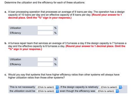 Solved Determine The Utilization And The Efficiency For Each