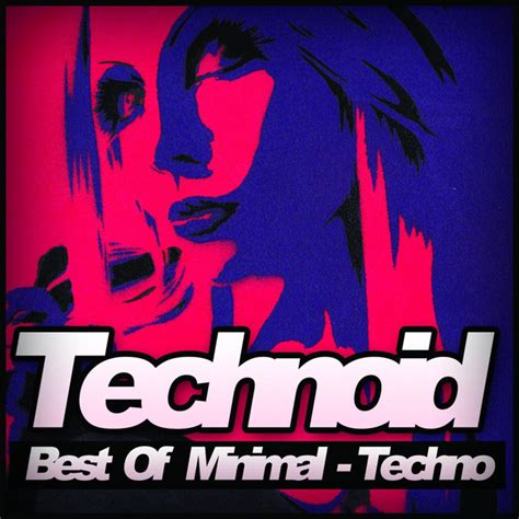 Technoid Minimal Vol1 Compilation De Vários Intérpretes Spotify