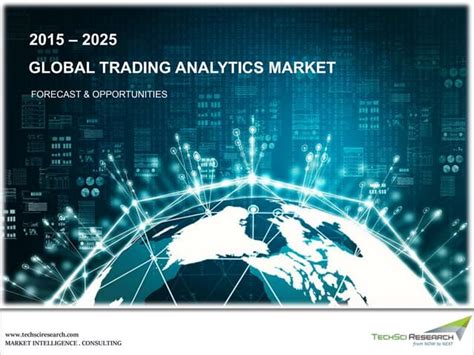 Trading Analytics Market Size Share And Forecast Techsci Research