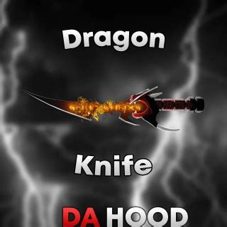 Da Hood Dragon Knife Game Items Gameflip