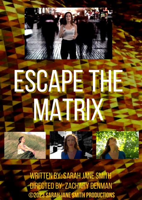 Escape The Matrix Filmfreeway