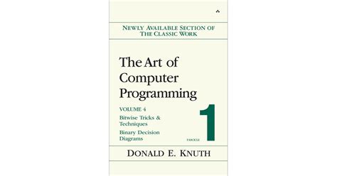 The Art Of Computer Programming Volume 4 Fascicle 1 Bitwise Tricks And Techniques Binary