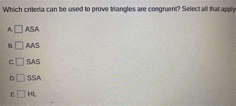 [answered] which criteria can be used to prove triangles are congruent
