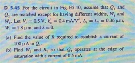 solved d 5 45 for the circuit in fig e5 10 assume that q
