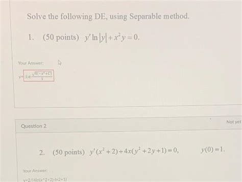 Solved Solve The Following De Using Separable Method 1