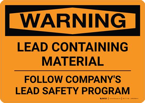 Warning Lead Containing Material Follow Safety Program Landscape