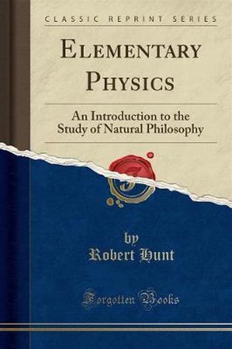 Elementary Physics 9781334257865 Robert Hunt Boeken Bol