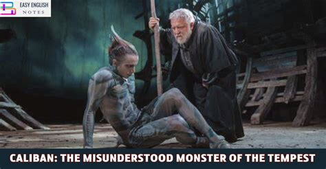 Caliban The Misunderstood Monster Of The Tempest Easy English Notes