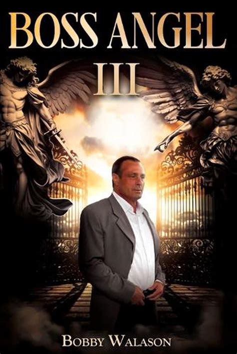 Boss Angel Iii By Bobby Walason Paperback 9798869163400 Buy Online At The Nile