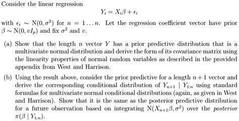 Solved Consider The Linear Regression Yi Xib Îµi N Let The