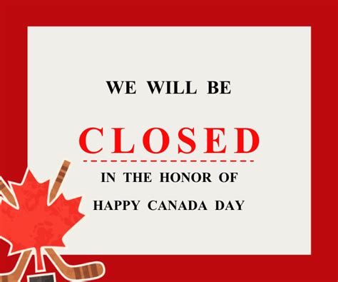 White Professional Canada Day Closed Medium R Template Postermywall