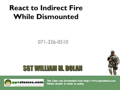 Ppt React To Indirect Fire While Dismounted Powerpoint Presentation