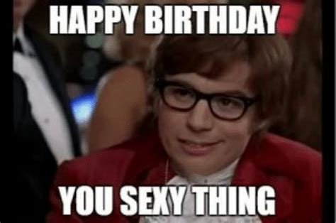 25 Sexy Birthday Memes You Won T Be Able To Resist Artofit