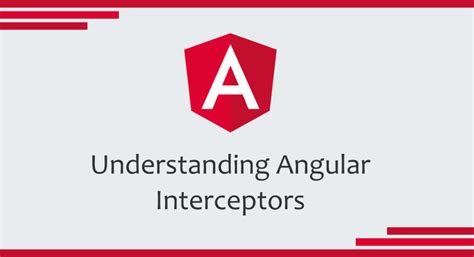 Understanding Angular Interceptors By Leonardo Giroto Itnext