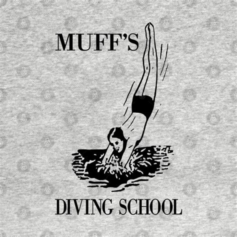 Muffs Diving School Muffs Diving School T Shirt Sold By Ivano