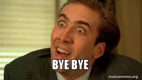 Bye Meme