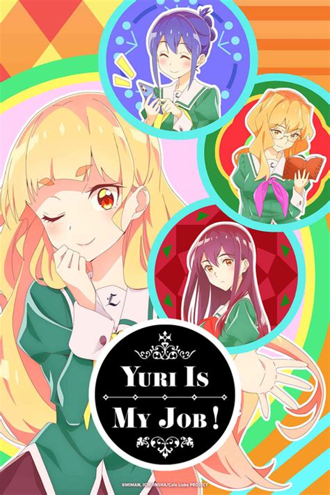 Watch Yuri Is My Job Crunchyroll