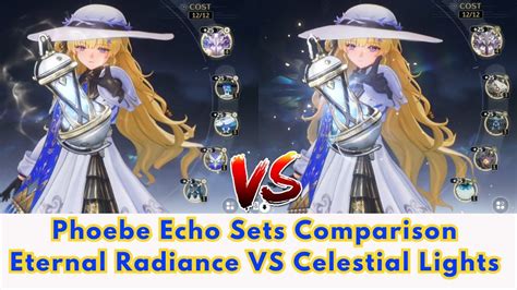 Wuwa Phoebe Echo Sets Comparison And Discussion Eternal Radiance Vs