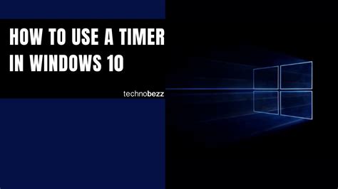 How To Use A Timer In Windows 10 How To Use A Timer In Windows 10