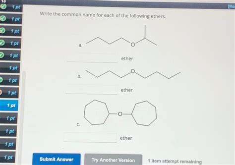Solved Write The Common Name For Each Of The Following Chegg Com