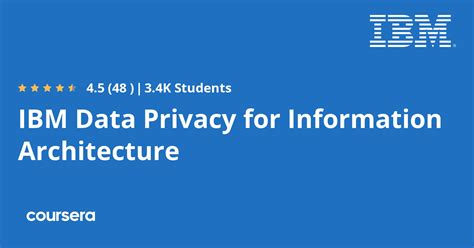 Ibm Data Privacy For Information Architecture Coursera