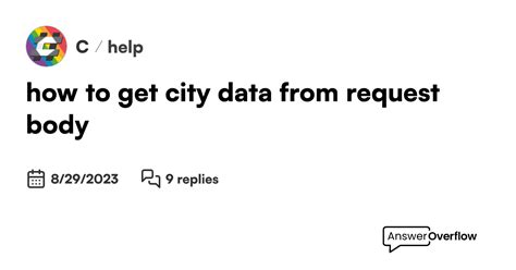 How To Get City Data From Request Body C