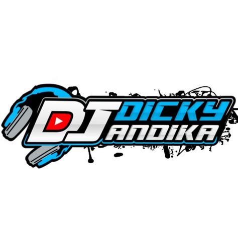 Dj Dicky Andika Youtube
