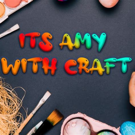 Its Amy With Craft Youtube