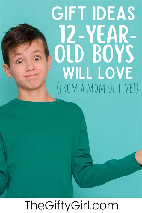 What S A Good T For 12 Year Old Boy At Lauren Beeston Blog