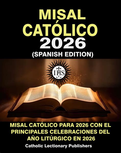 Misal CatÓlico 2026 Spanish Edition Lecturas Dominicales Y De La